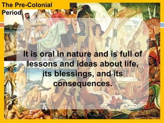Pre colonial literature | PPTX