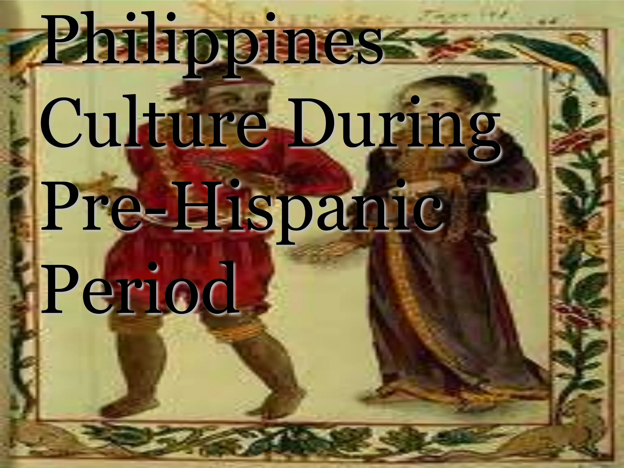 Pre_colonial_period_130709085107_phpapp0.ppt