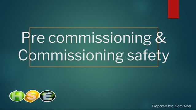 Pre commissioning and Commissioning Safety.pdf | First Aid | Injuries