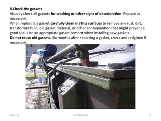 Pre commissioning checks & periodic inspection on power transformers | PPTX