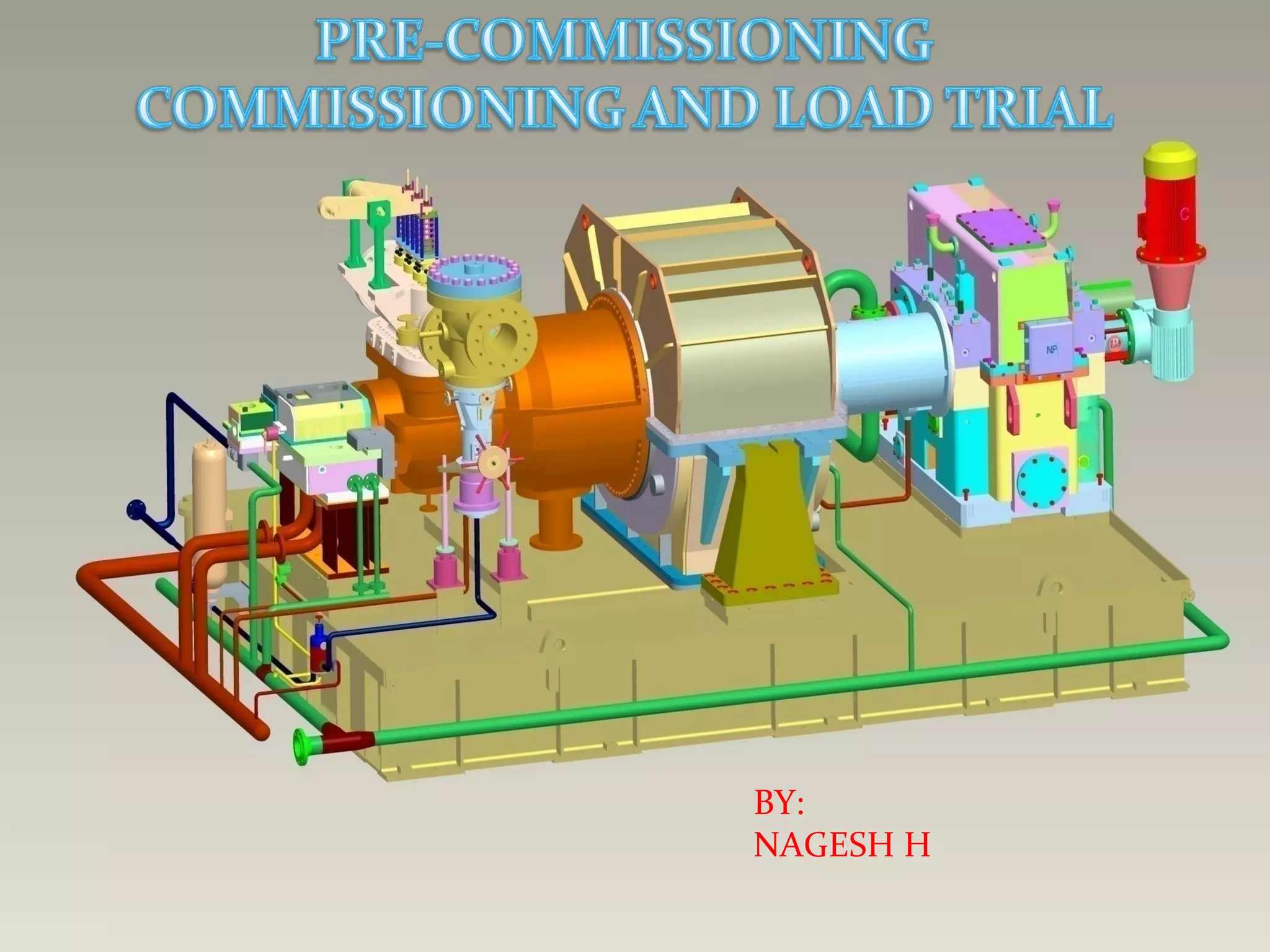 Pre commissioning steam turbines load trial | PPT