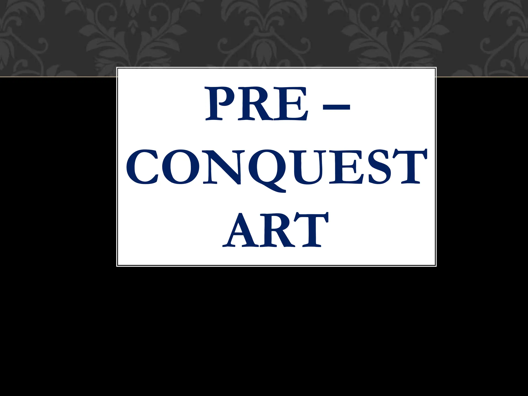 Pre - Colonial Arts of the Philippine Islands | PPTX