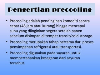Precooling pascapanen | PPT