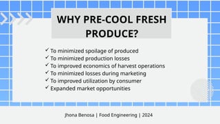 Pre-cooling: Definition and Methods of Pre-cooling | PPTX