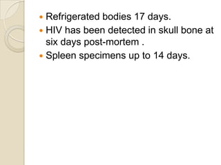 Autopsy of HIV Infected Body | PPTX