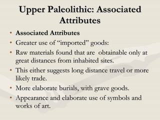 Precursors of Civilization--Lower to Upper Paleolithic | PPT