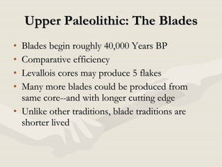 Precursors of Civilization--Lower to Upper Paleolithic | PPT