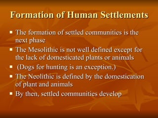 Precoursors of Civilization: Mesolithic and Neolithic | PPT