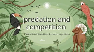Predation and Competition.pptx for 12th Biology | PPTX