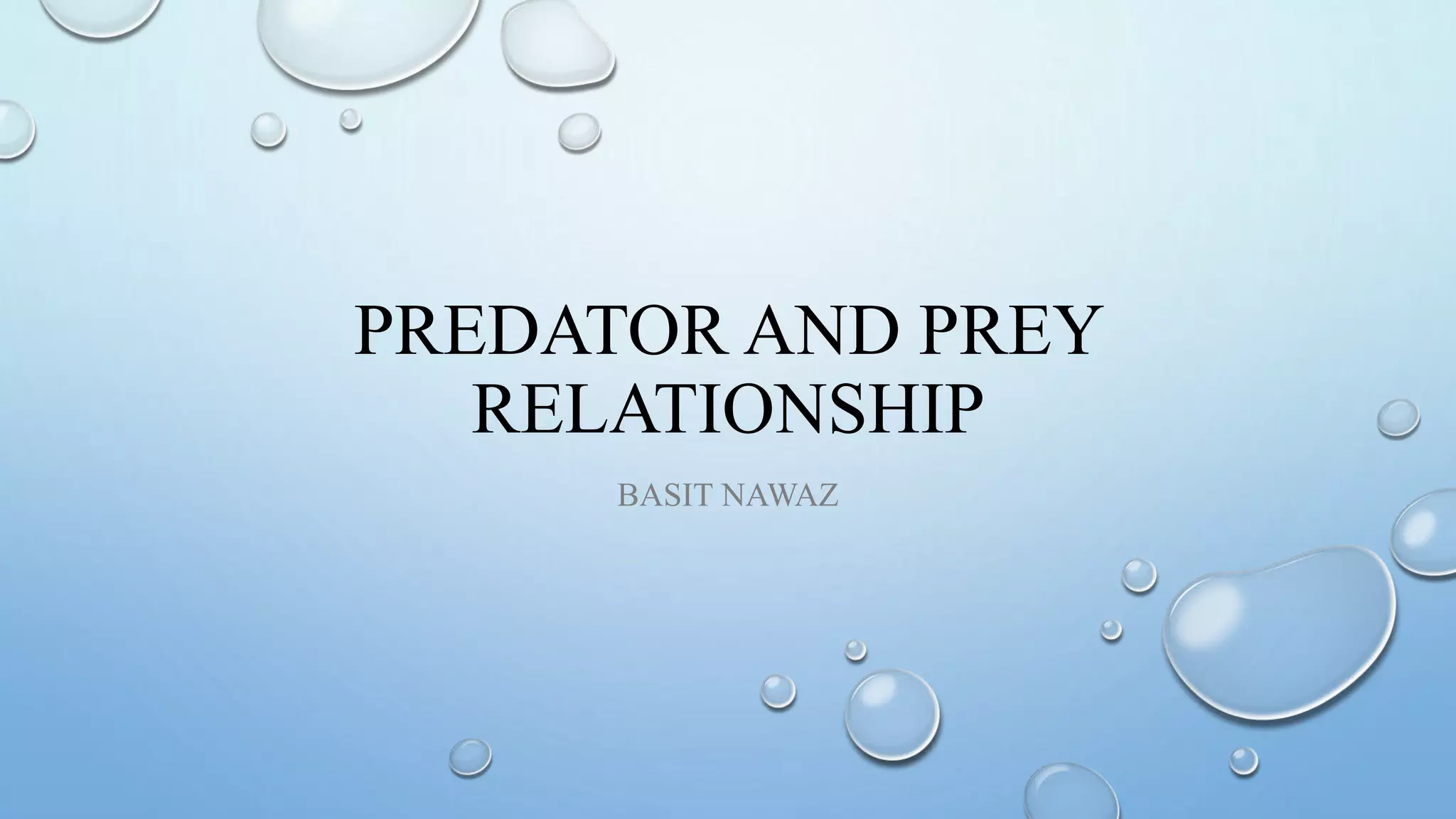predator and prey relationship.pptx