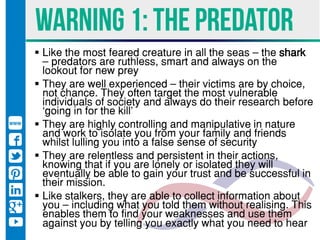 Predators, gold diggers and players - Warning signs your prospective ...