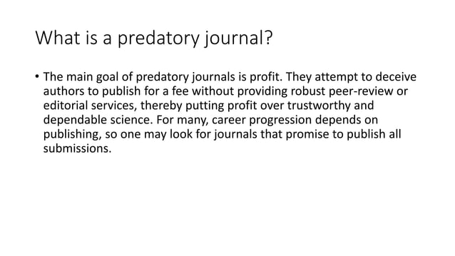 predatory journal and how to recognise it.pptx