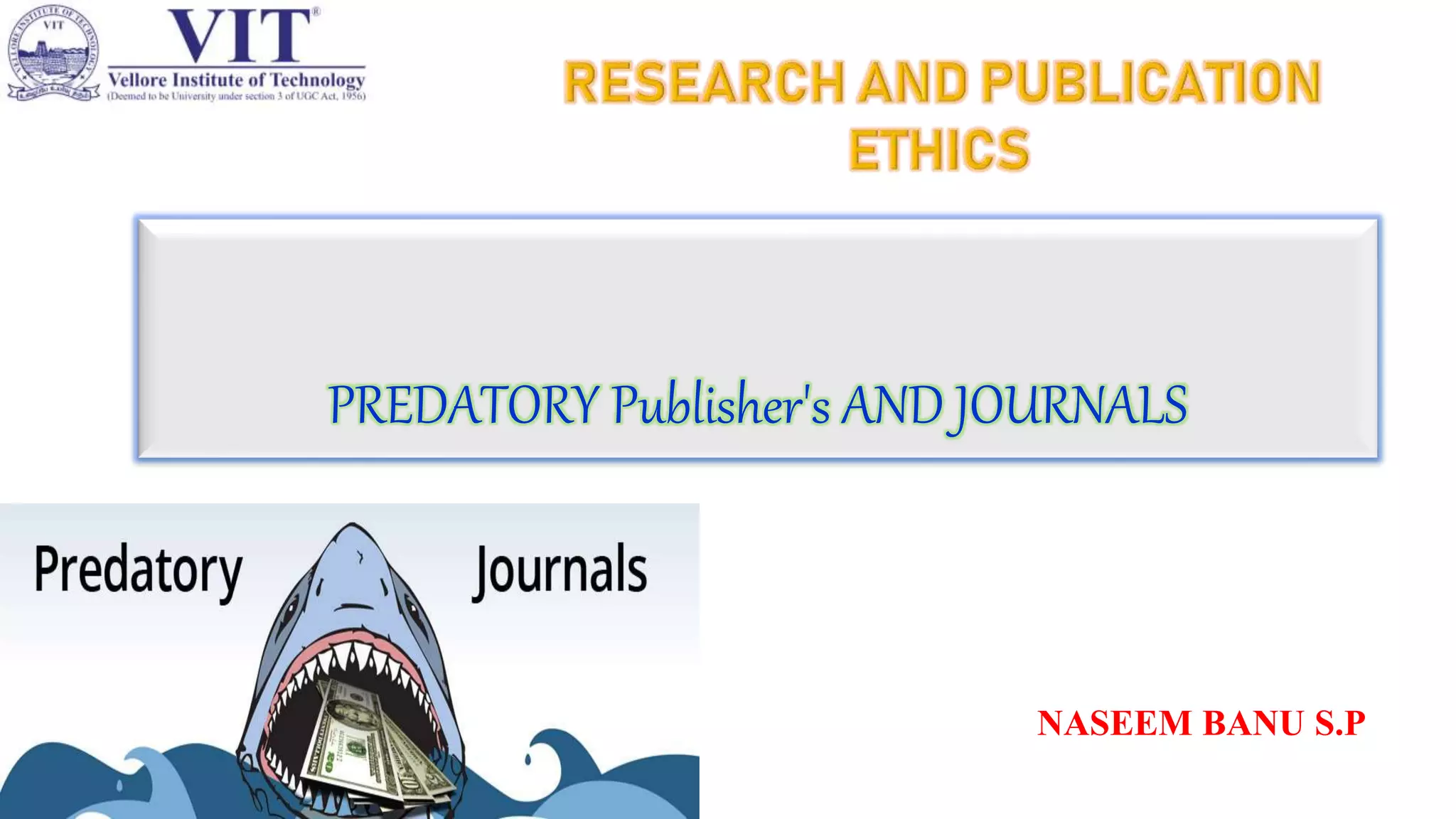 Predatory Journals and Publishers | PPTX