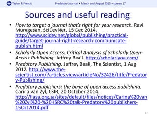 Predatory journals and the impact on the scholarly publishing community ...