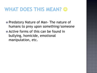 Predatory nature of_man | PPT