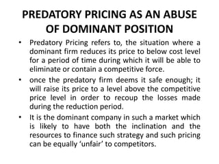 Predatory pricing as an abuse of dominant position | PPTX