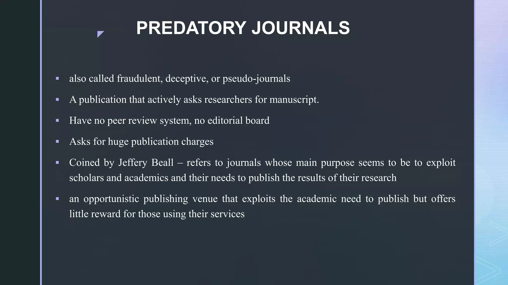 Predatory publishers and journals | PPTX