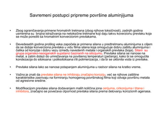 Dr Jovan Popić, Najnoviji trendovi u postupcima pripreme površine Al ...