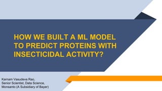 Prediction of proteins for insecticidal activity using python toolkit ...
