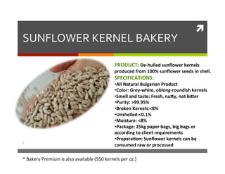 Predel Sunflower Kernel | PPT