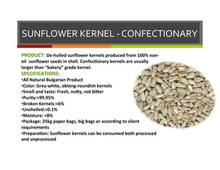 Predel Sunflower Kernel | PPT