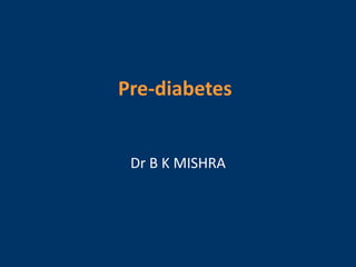 Prediabetes | PPT