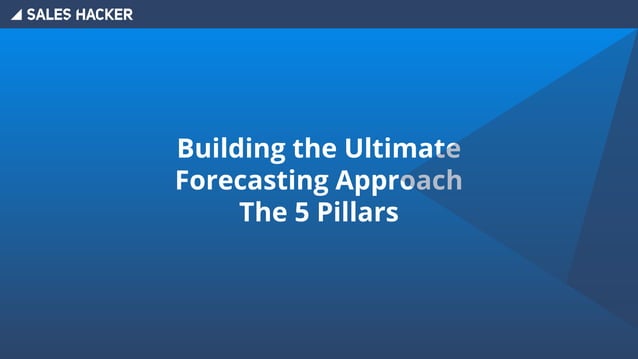 How to Build the Ultimate Sales Forecasting Approach for Predictable ...