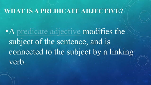 English Lesson: Predicate Adjectives | PPTX