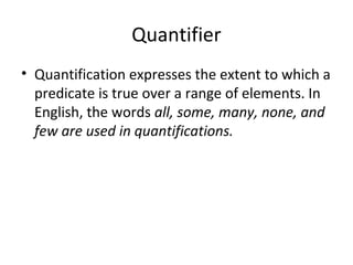 Predicate & quantifier | PPT