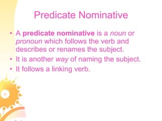 Predicates, the direct object & indirect object | PPT