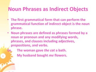 Predicates, the direct object & indirect object | PPT