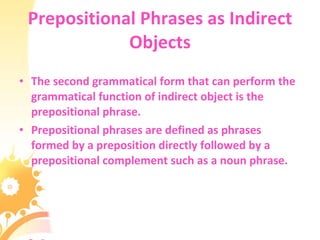 Predicates, the direct object & indirect object | PPT