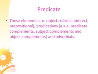Predicates, the direct object & indirect object | PPT