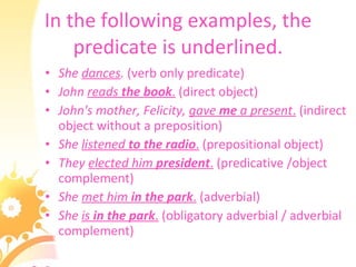 Predicates, the direct object & indirect object | PPT