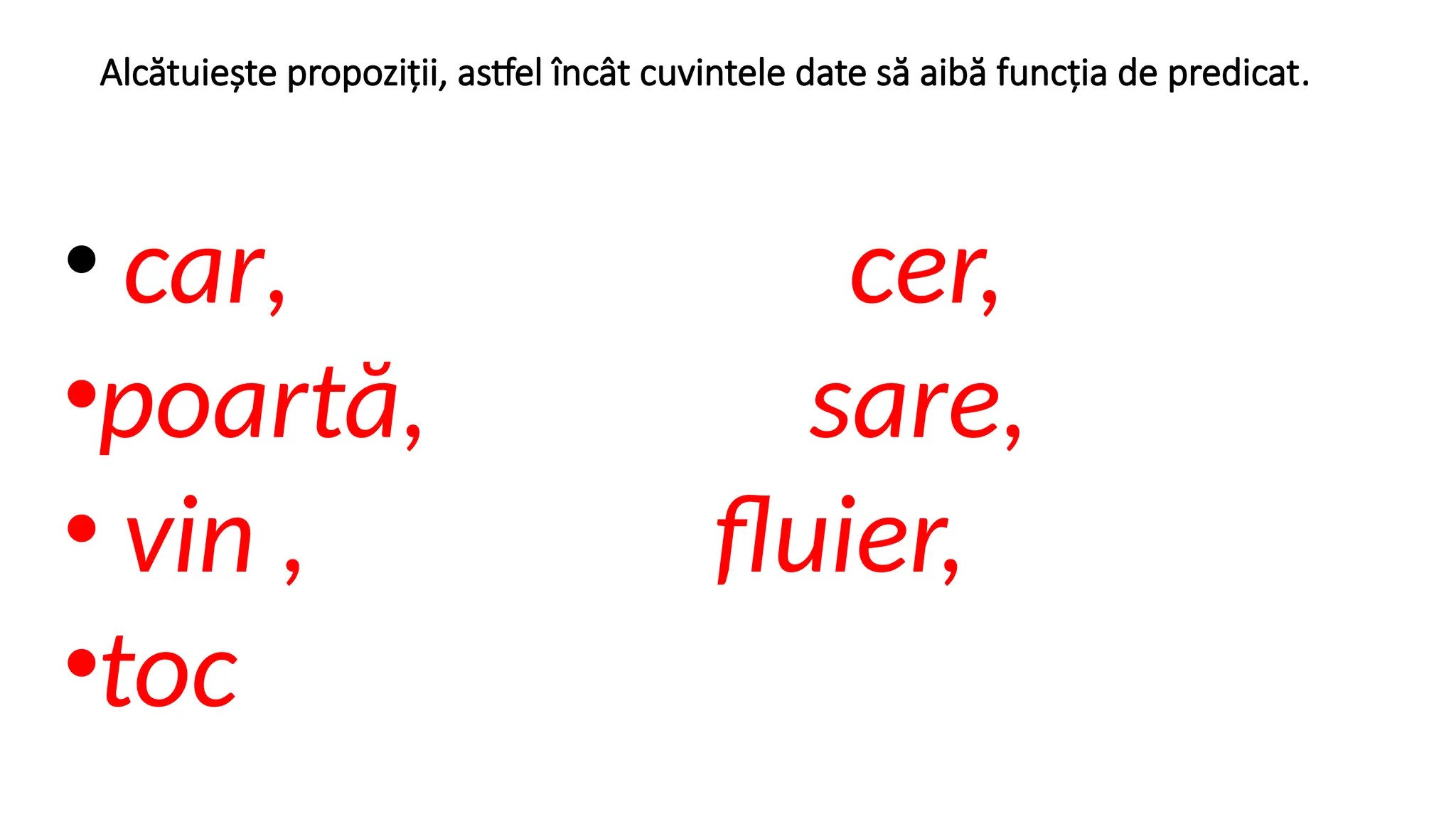clasa a5 a predicatul ca parte principala de propozitie | PPTX