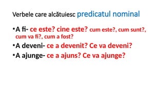 clasa a5 a predicatul ca parte principala de propozitie | PPT