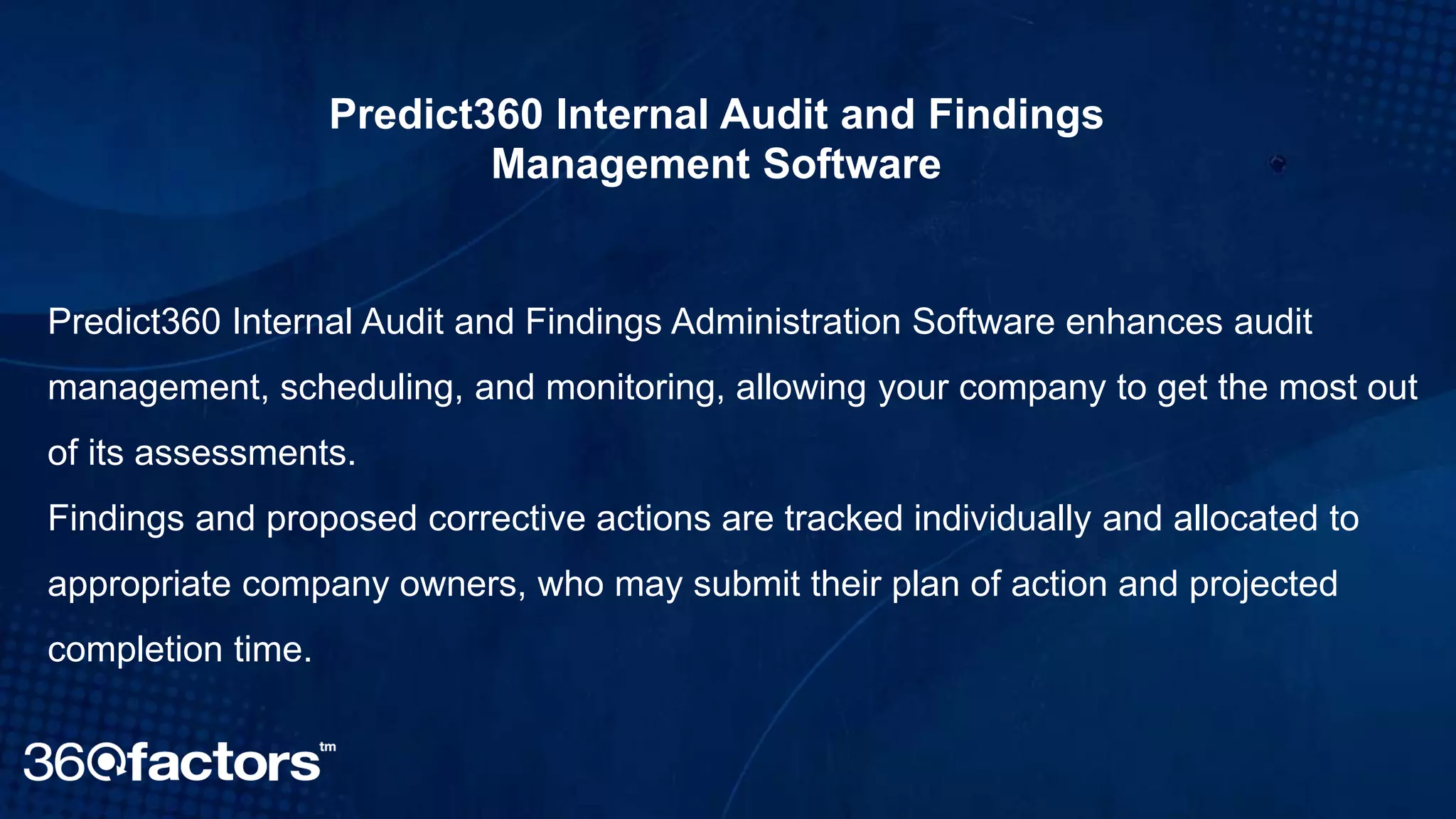 Predict360 Internal Audit and Findings Management Software | PPTX