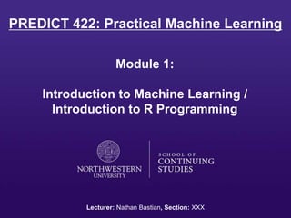 PREDICT 422 - Module 1.pptx