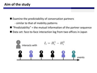 Predictability of conversation partners | PPT
