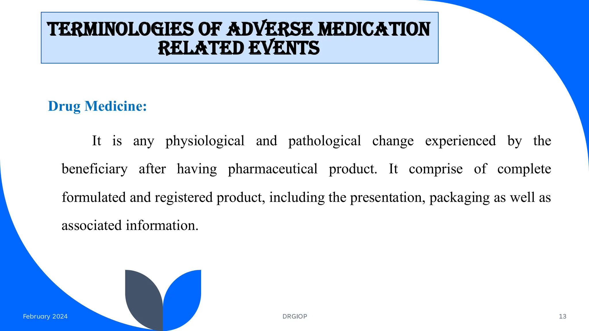 Predictabilty and Preventability Assessment, Management of ADR ...