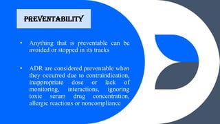 Predictabilty and Preventability Assessment, Management of ADR ...