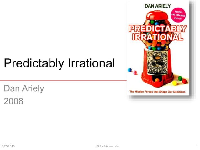 Predictably Irrational | PPTX | Business | Business and Finance