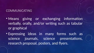 Basic Science Process Skills: Predicting and Communicating | PPTX