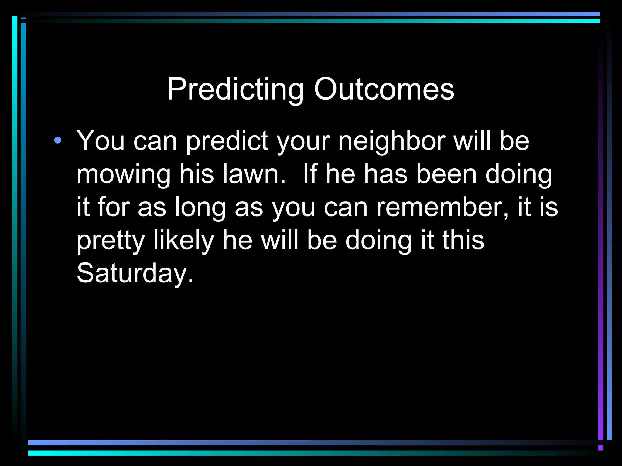 Predicting outcomes(Michael) | PPT
