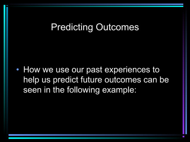 Predicting outcomes(Michael) | PPT