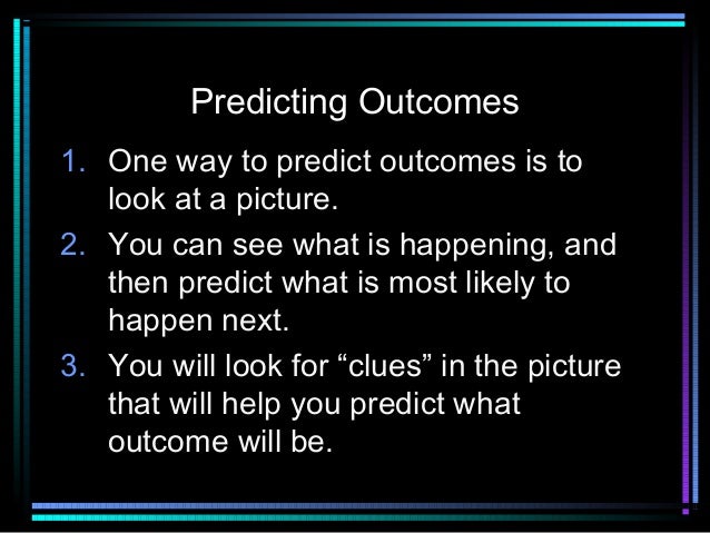 Predicting outcomes(Michael)