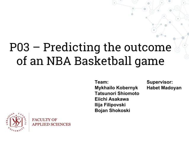 Predicting the outcome of NBA | PPT