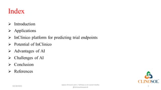 Predicting trial endpoints and outcomes using AI to improve efficiency ...