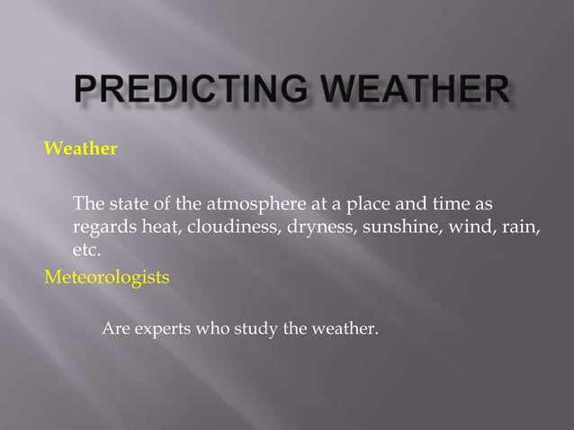 Predicting weather | PPT