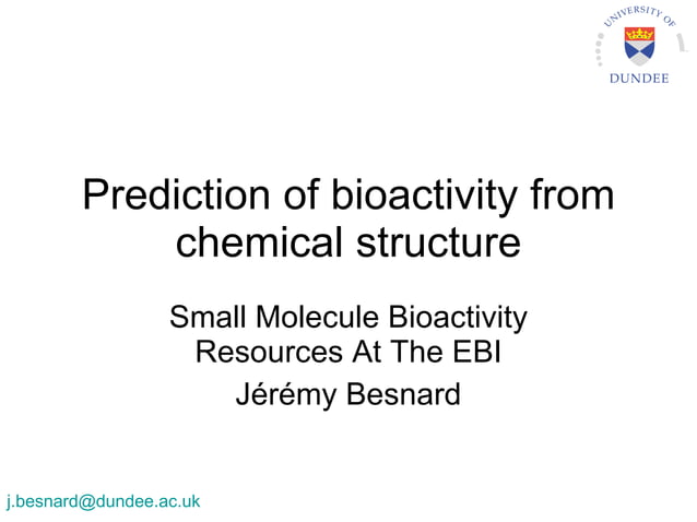 Prediction Of Bioactivity From Chemical Structure Ppt Chemistry